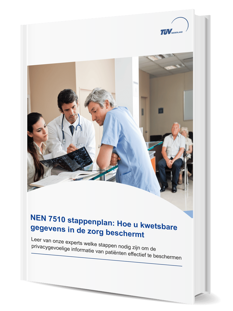 Een NEN 7510 stappenplan voor zorgorganisaties